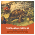 First Language Lessons Level 1 - Well-Trained Mind