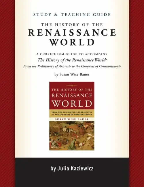 Study And Teaching Guide For The History Of The Renaissance World ...