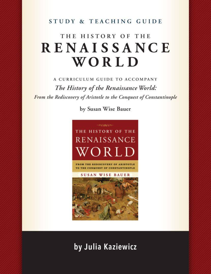 Study and Teaching Guide for the History of the Renaissance World ...