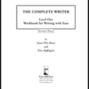 The Complete Writer: Writing With Ease, Four-Year Guide - Well-Trained Mind