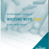 The Complete Writer: Writing With Ease, Four-Year Guide - Well-Trained Mind