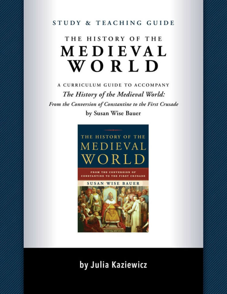 Study and Teaching Guide for the History of the Medieval World - Well ...