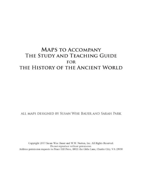Study and Teaching Guide for the History of the Ancient World - Well ...