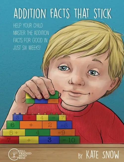 Addition Facts That Stick - Well-Trained Mind