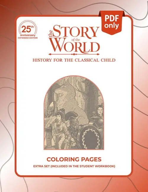 The Story of the World Vol. 1: Ancient Times, 25th Anniversary Edition ...