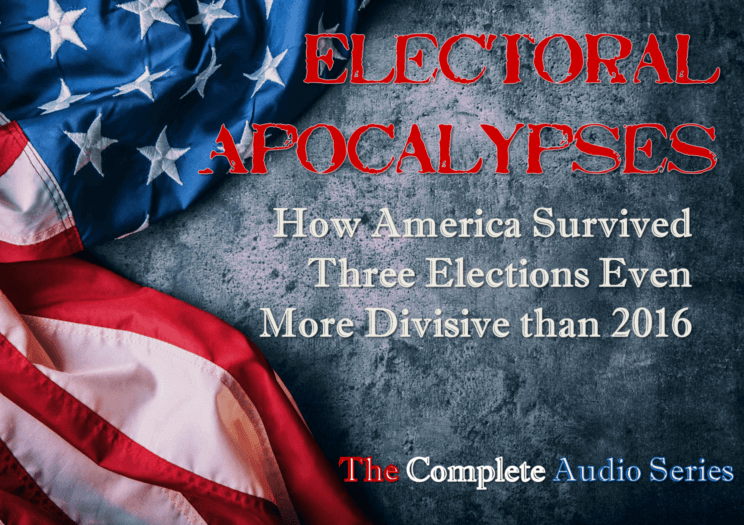 Electoral Apocalypses: The Complete Series - Well-Trained Mind