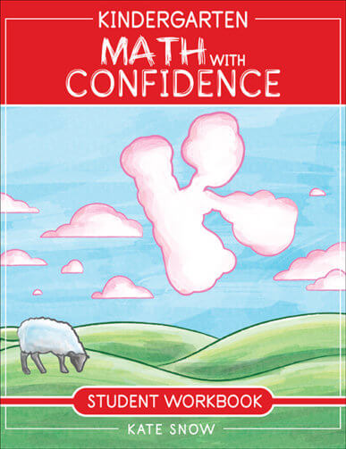 Kindergarten Math with Confidence Instructor Guide - Well-Trained Mind