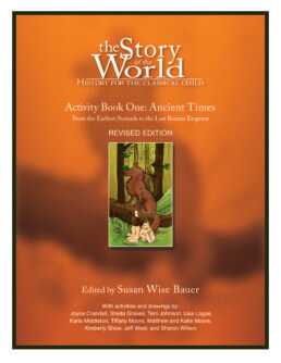 The Story of the World Vol. 1: Ancient Times, Revised Edition Text ...