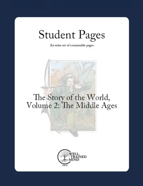 The Story Of The World Vol. 2: The Middle Ages, Revised Edition Student ...