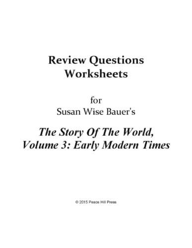 The Story of the World Vol. 3: Early Modern Times, Revised Edition ...