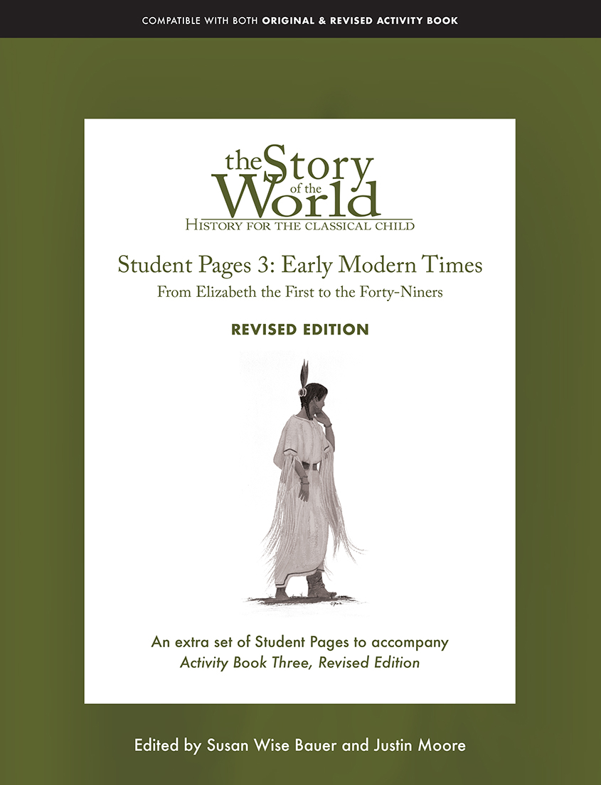 The Story of the World Vol. 3: Early Modern Times, Revised Edition ...