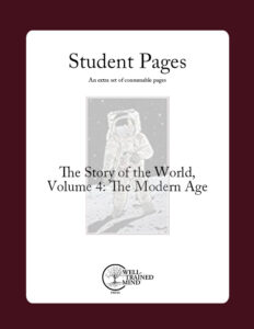 The Story of the World Vol. 4: The Modern Age, Revised Edition Student ...