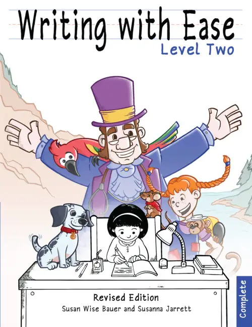 Writing With Ease 2, Complete Revised Edition - Well-Trained Mind